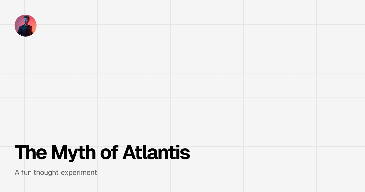 The Myth of Atlantis | Stephen M. Walker II