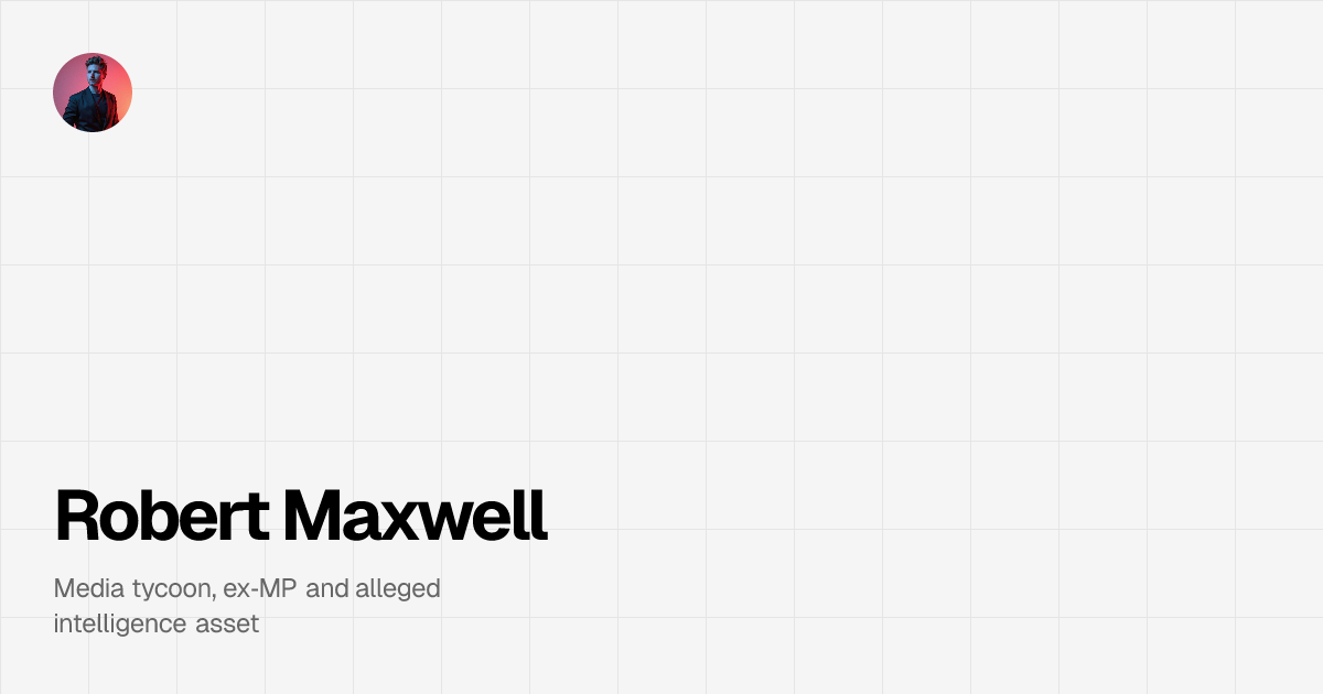 Robert Maxwell | Stephen M. Walker II